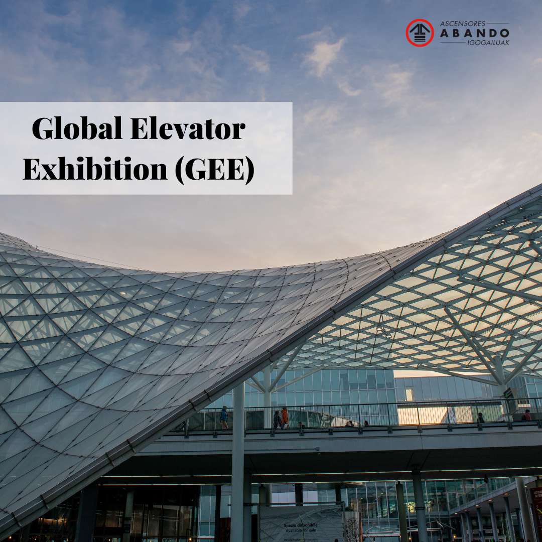 Global Elevator Exhibition: Un vistazo a las tendencias, innovaciones y oportunidades del sector ...
